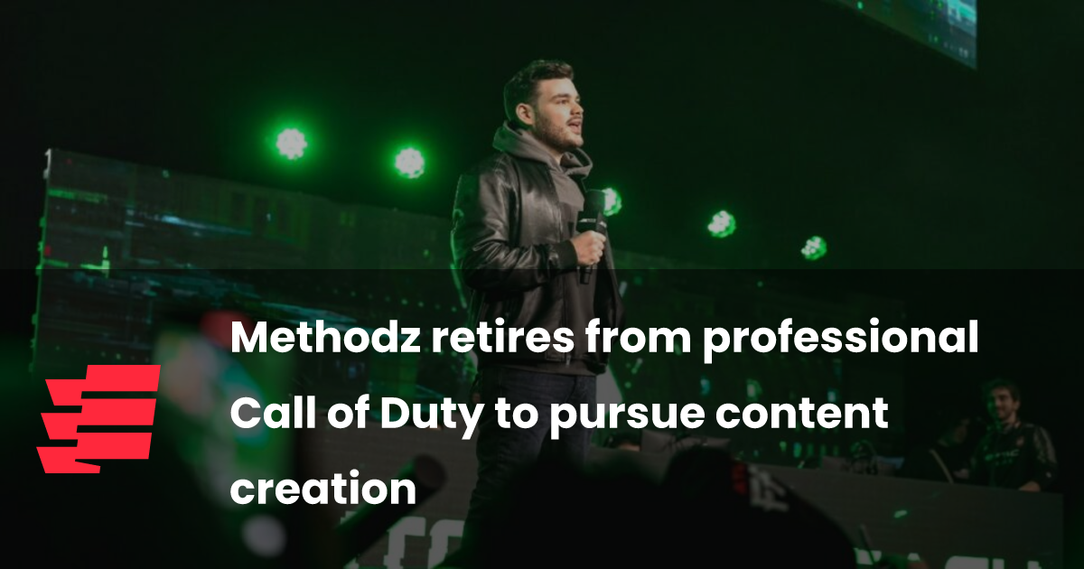 Methodz retires from professional Call of Duty to pursue content ...