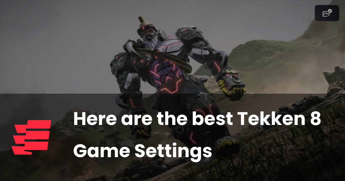 Here are the best Tekken 8 Game Settings | esports.gg