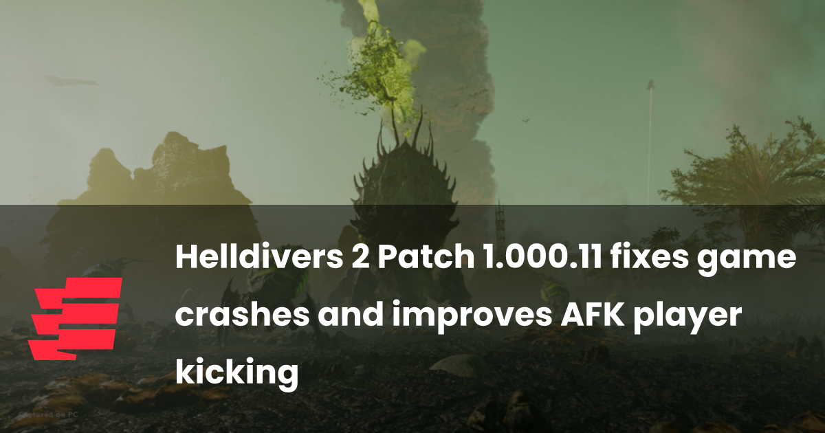 Helldivers 2 Patch 1.000.11 fixes game crashes and improves AFK player kicking | esports.gg