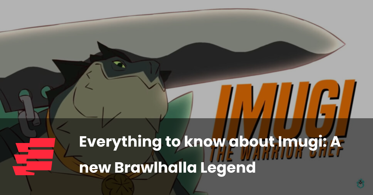 Everything to know about Imugi: A new Brawlhalla Legend | esports.gg