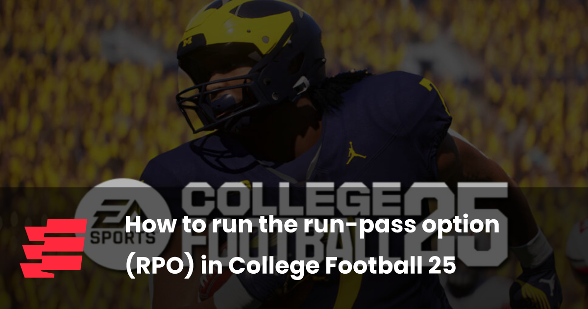 How to run the run-pass option (RPO) in College Football 25 | esports.gg