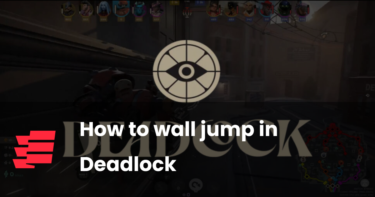 How to wall jump in Deadlock | esports.gg