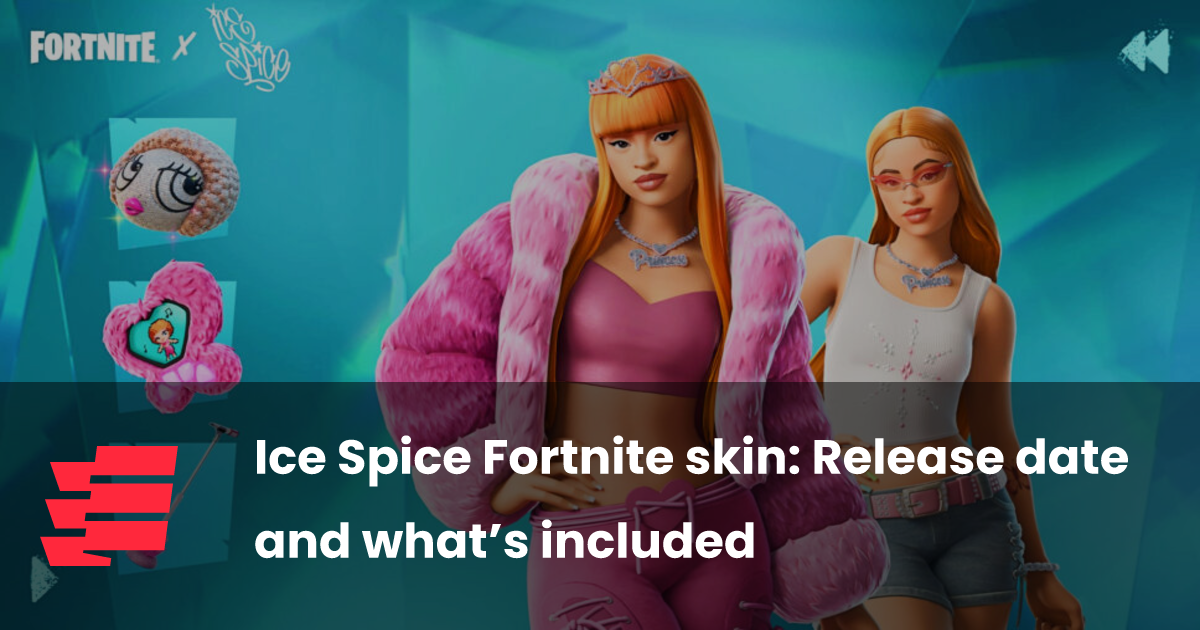 Ice Spice Fortnite skin: Release date and what’s included | esports.gg