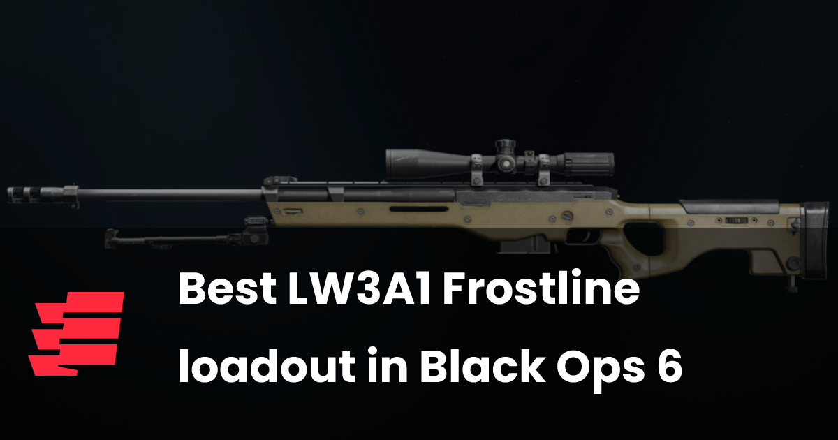 Best LW3A1 Frostline loadout in Black Ops 6 | esports.gg