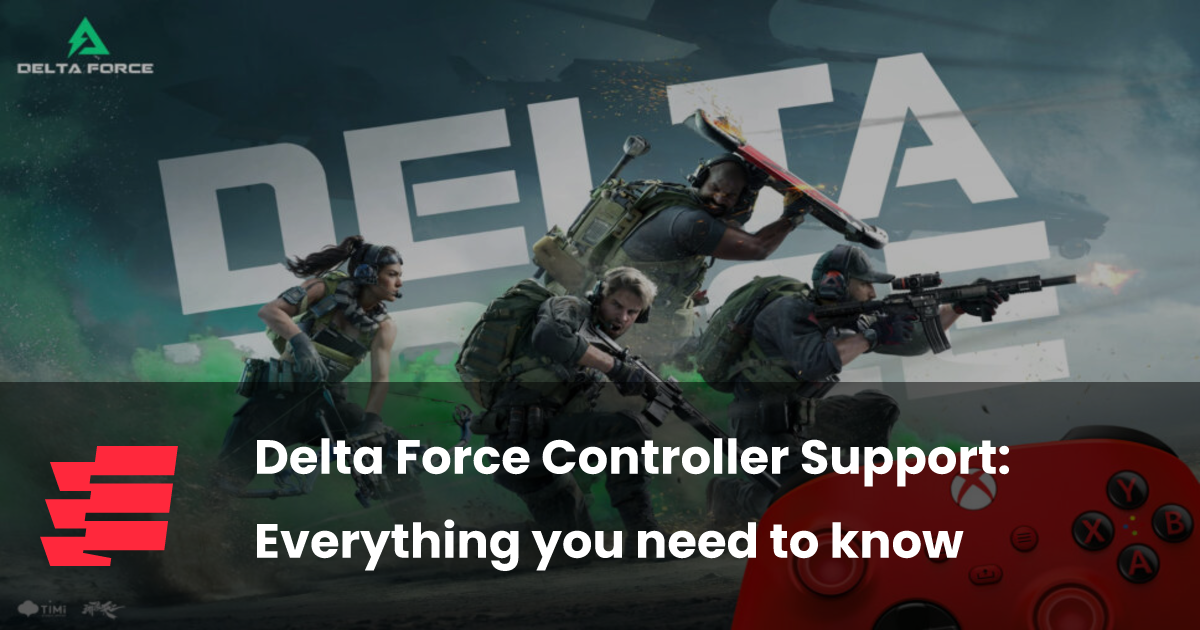 Delta Force Controller Support: Everything you need to know | esports.gg
